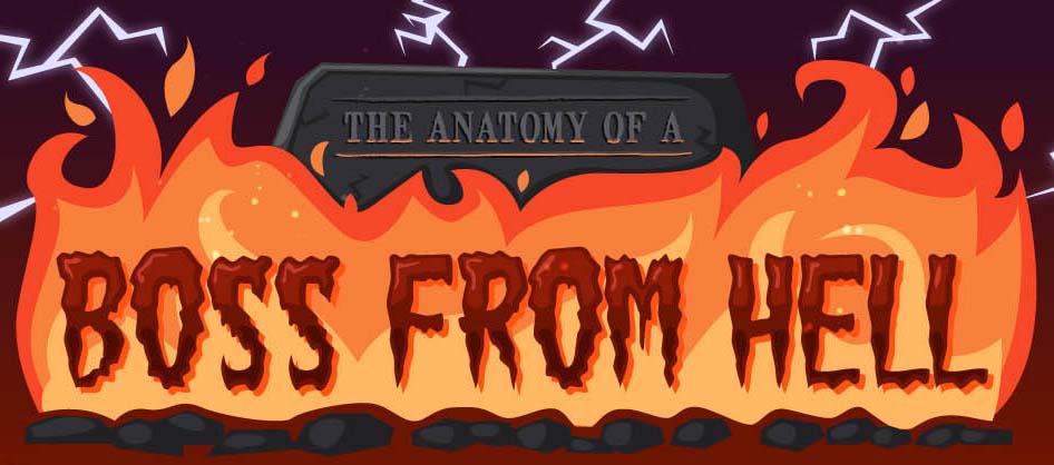 The Anatomy of a Boss from Hell [Infographic]