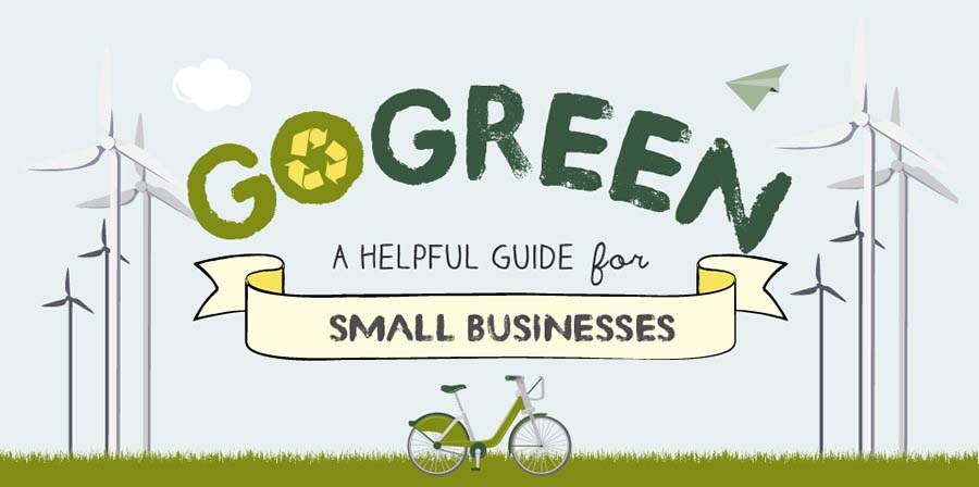 Green Guide For Small Businesses [Infographic]