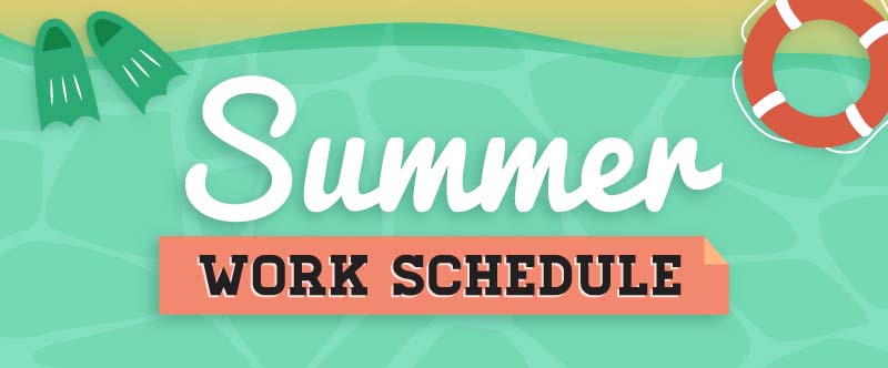 Summer Work Schedule [Infographic]