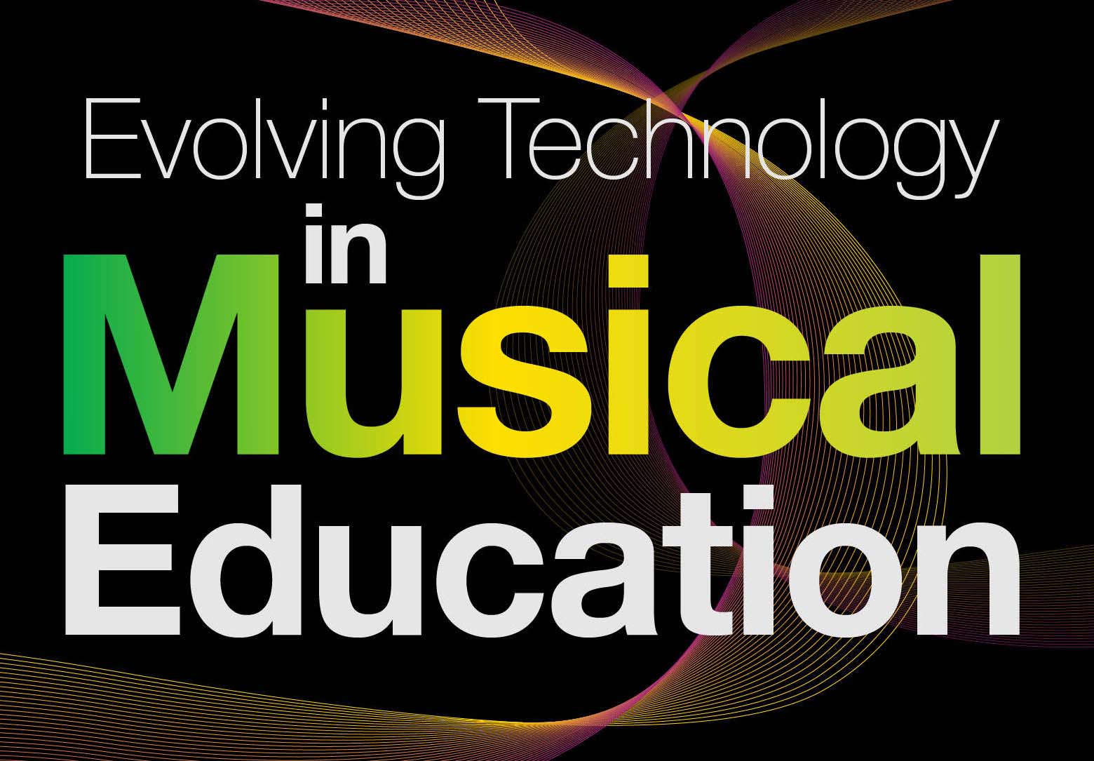 Evolving Technology in Musical Education [Infographic]