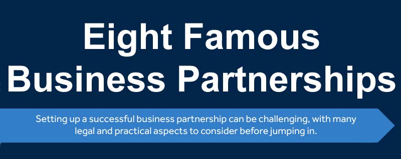 8 Famous Business Partnerships That Really Worked [Infographic]