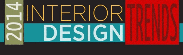 2014 Interior Design Trends [Infographic]