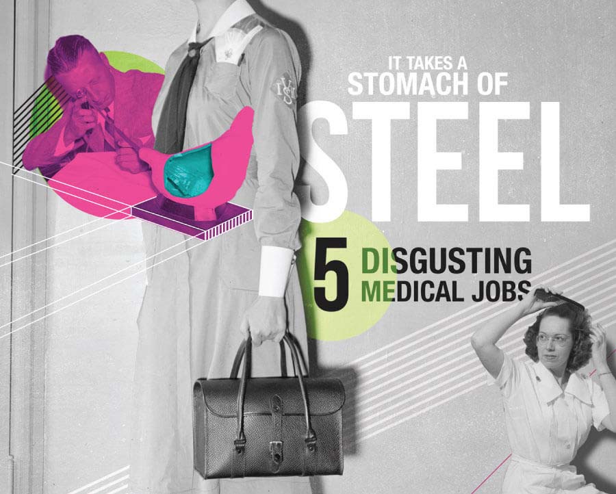 Five Disgusting Medical Jobs [Infographic]
