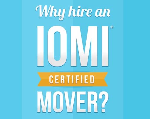 Why Hire an IOMI Certified Mover [Infographic]