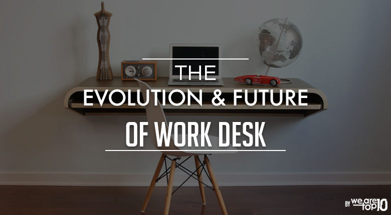 The Evolution of Work Desk [Infographic]