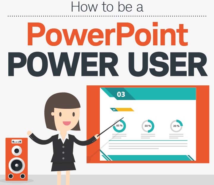 How To Be a 'Power Point' Power User [Infographic]