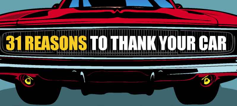 31 Reasons to Thank Your Car [Infographic]