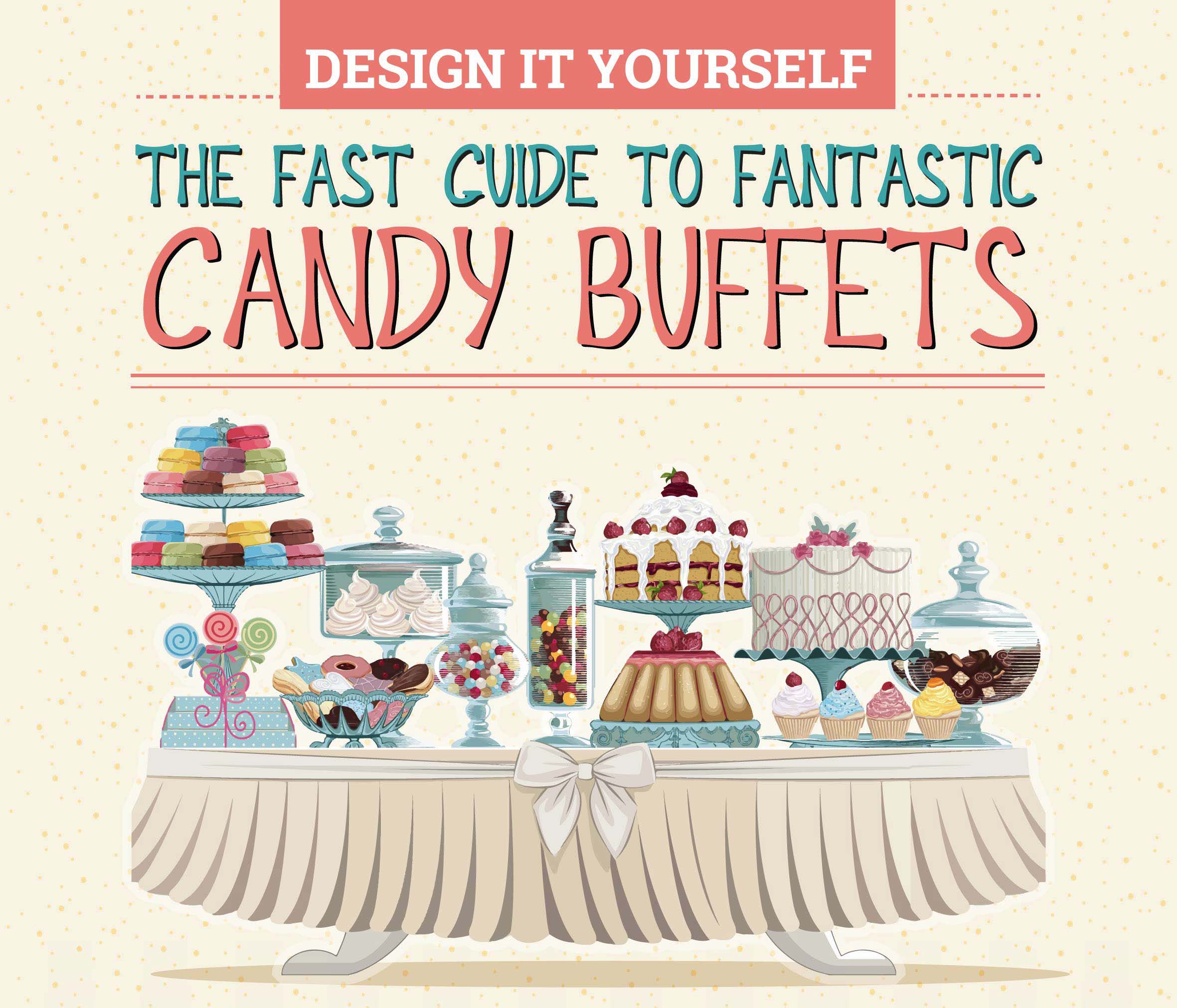 Sweet Candy: DIY Candy Buffet [Infographic]