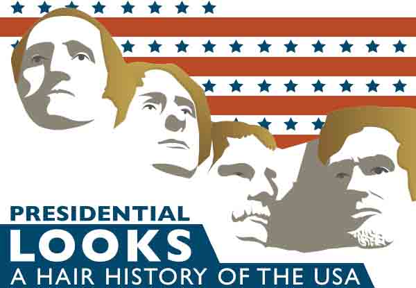 Presidential Looks: A Hair History of the USA [Infographic]