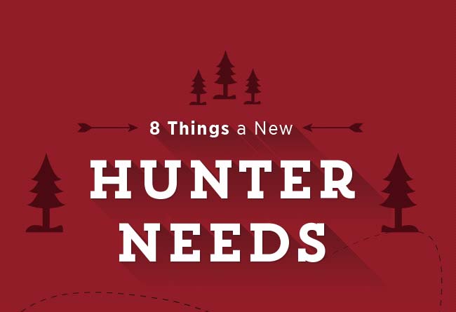 8 Things a New Hunter Needs [Infographic]