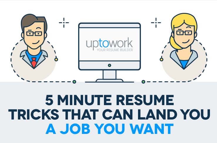 Five Minute Tricks That Will Improve Your Resume [Infographic]