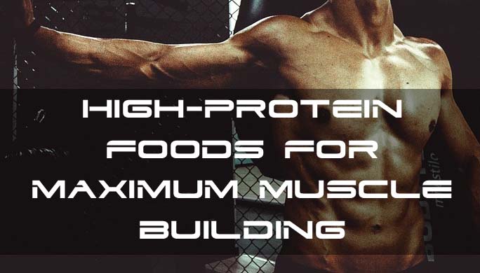 High Protein Foods for Muscle Building [Infographic]