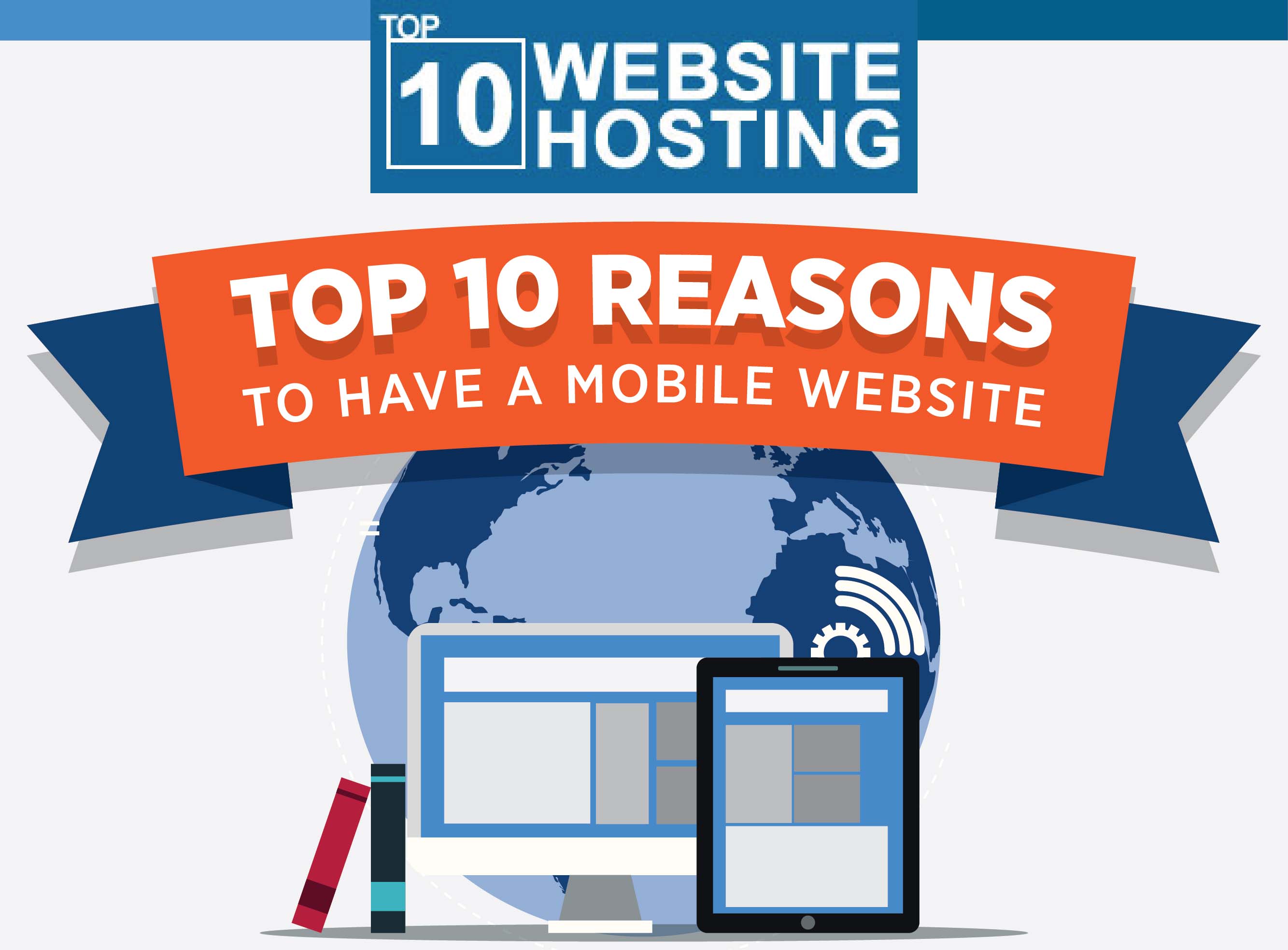 Top 10 Reasons to Have a Mobile Website [Infographic]