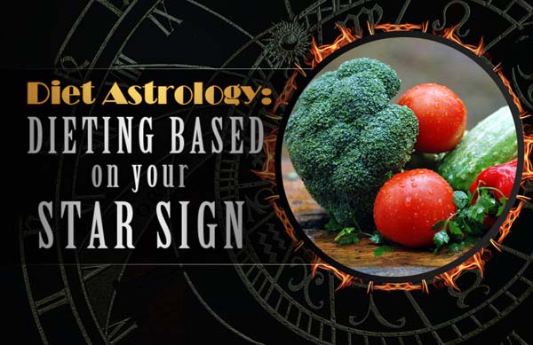 Astrology Dieting Based on Your Sign [Infographic]