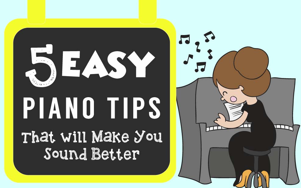 5 Easy Piano Tips That Will Make You Sound Better [Infographic]
