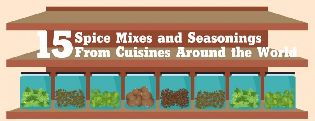 15 Spice Mixes and Seasonings from Around the World [Infographic]
