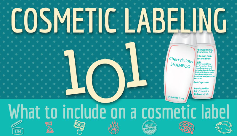 Cosmetic Labeling 101 [Infographic]