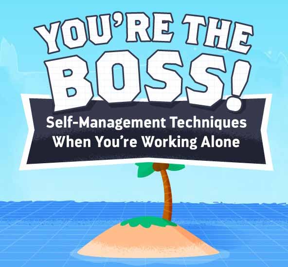Self-Management Techniques When You're Working Alone [Infographic]