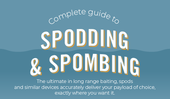 A Complete Guide to Using the Spod, Spomb and Airbomb When Fishing