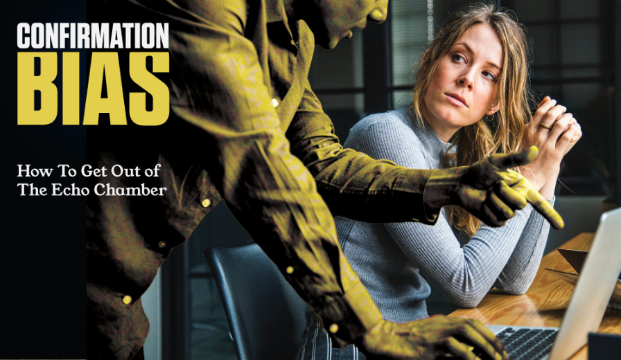 Confirmation Bias: How To Get Out Of The Echo Chamber [Infographic]