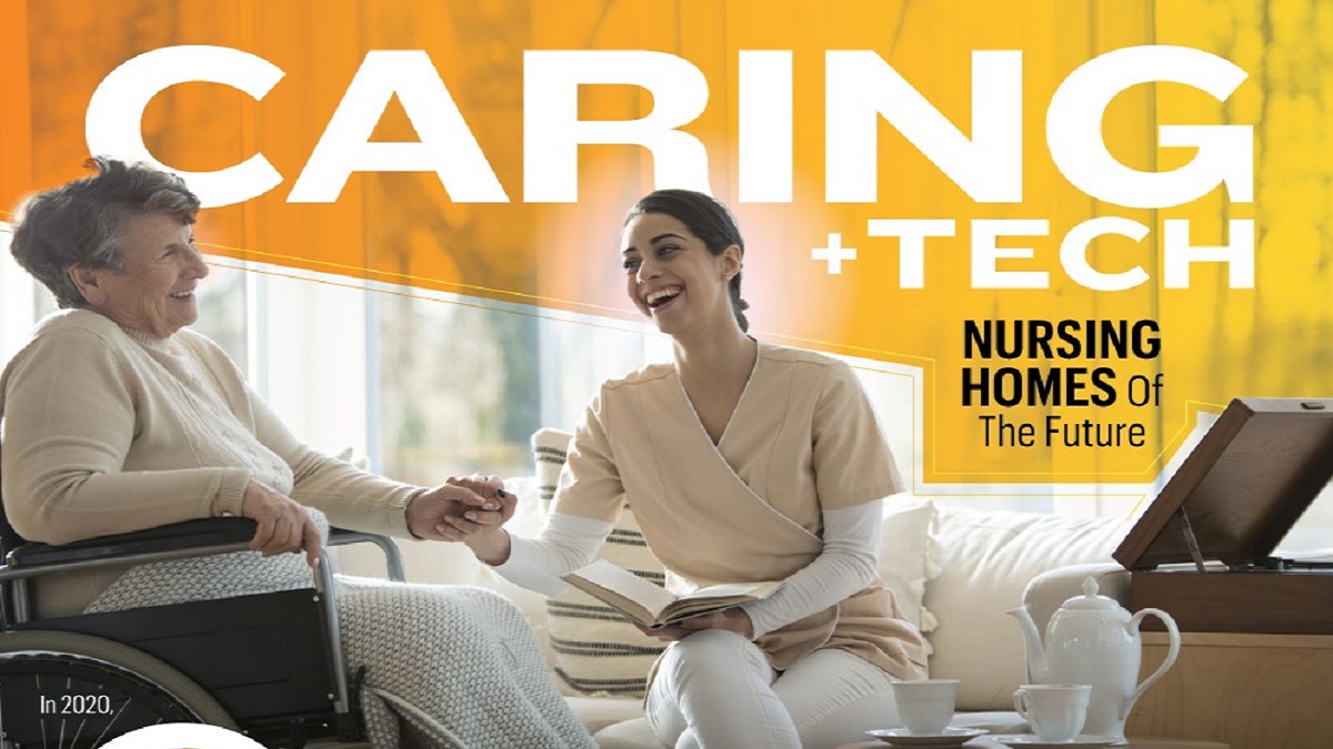 Caring and Tech: Nursing Homes of the Future [Infographic]