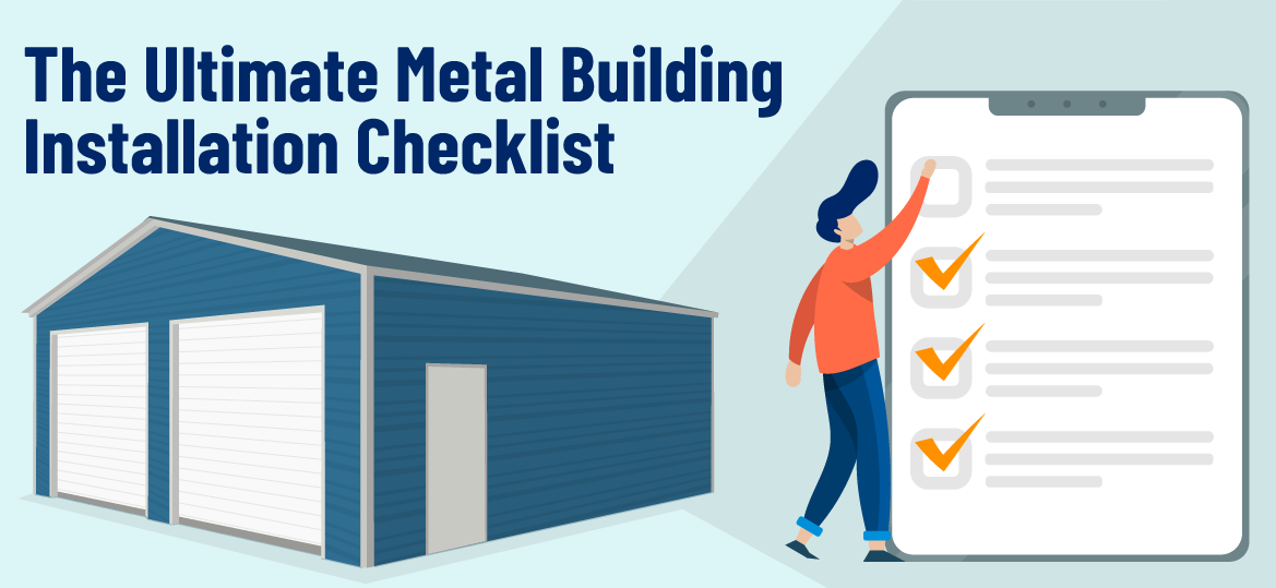 The Ultimate Metal Building Installation Checklist [Infographic]
