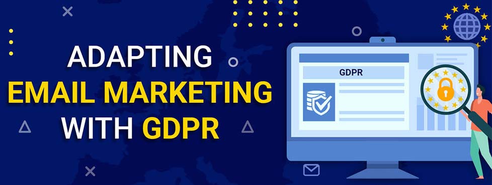 Adapting Email Marketing With GDPR [Infographic]