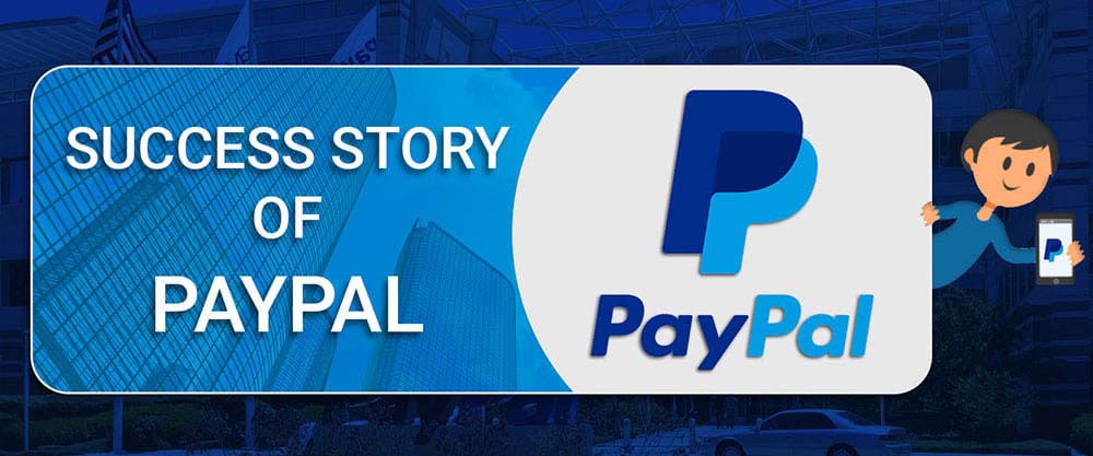 The Success Story of PayPal [Infographic]