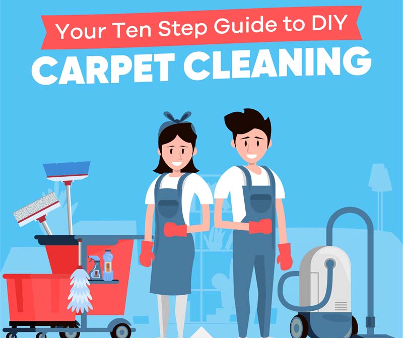 Ten Step Guide To DIY Carpet Cleaning (Infographic)