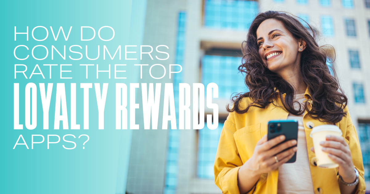 Rating the Top Loyalty Rewards Apps (Infographic)