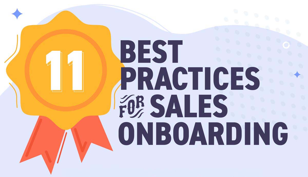 11 Best Practices for Sales Onboarding (Infographic)