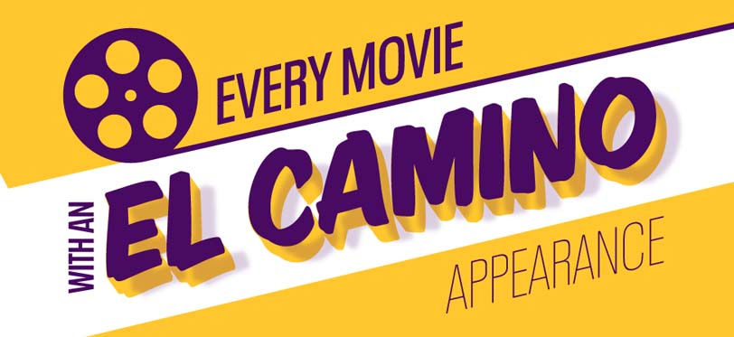 Every Movie With an El Camino Appearance (Infographic)