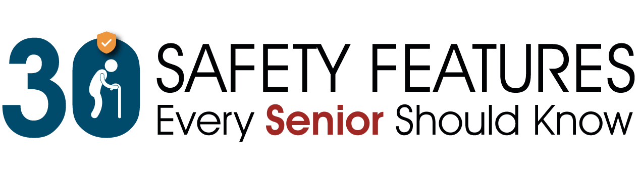 30 Safety Features Every Senior Should Know (Infographic)